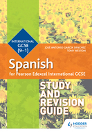 Pearson Edexcel International GCSE Spanish Study and Revision Gui ...