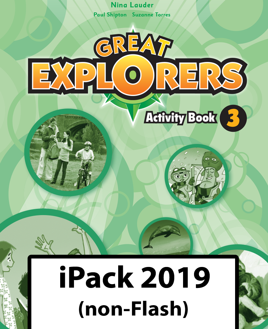 Great Explorers 3. Activity Book iPack (non-Flash) | Digital book ...