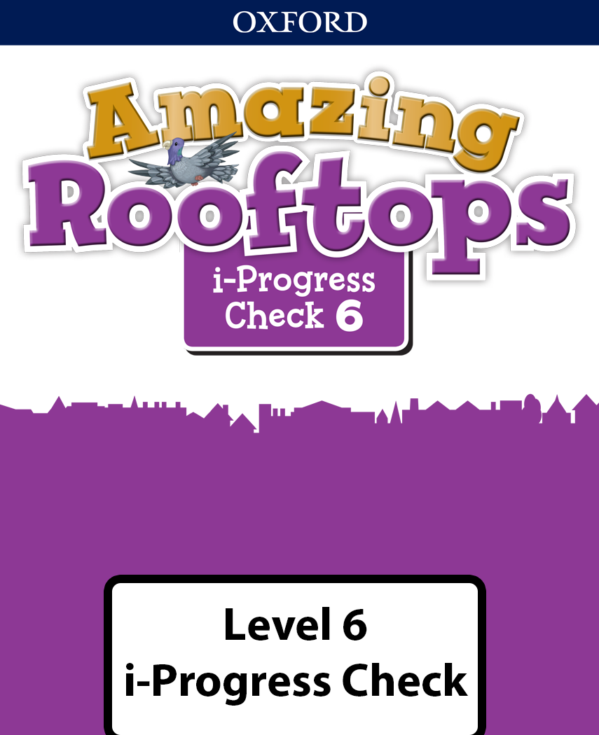 Amazing Rooftops Level 6 i-Progress check book | Digital book ...