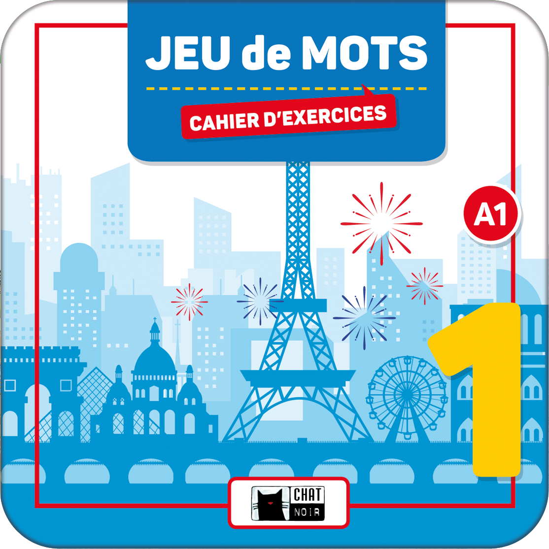 Jeu de Mots 1. Cahier d'exercices | Digital book | BlinkLearning