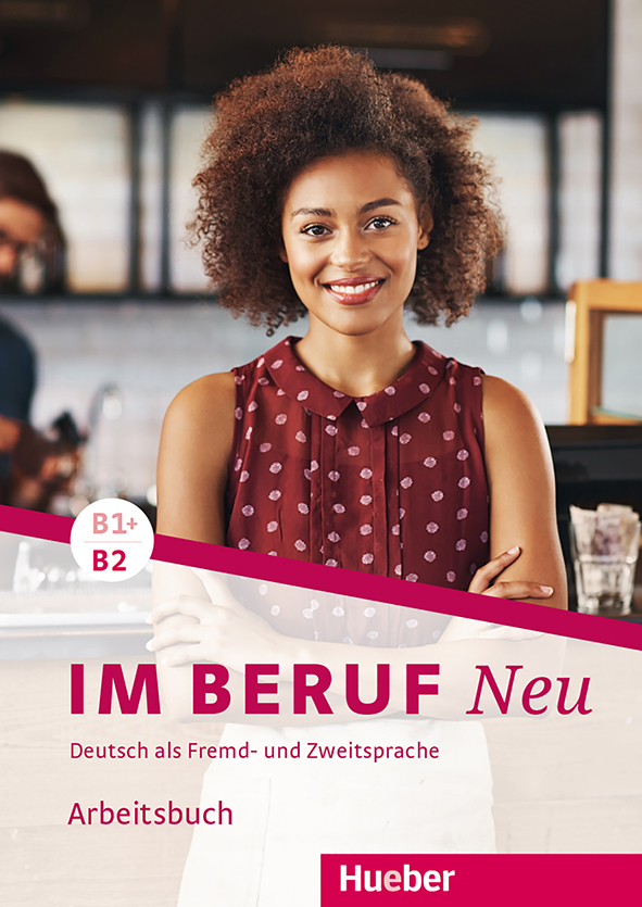 Im Beruf NEU B1+ B2, Arbeitsbuch | Digital book | BlinkLearning