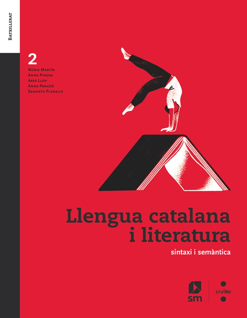 SDA Llengua catalana i li. 2 Batxillerat | Digital book | BlinkLearning