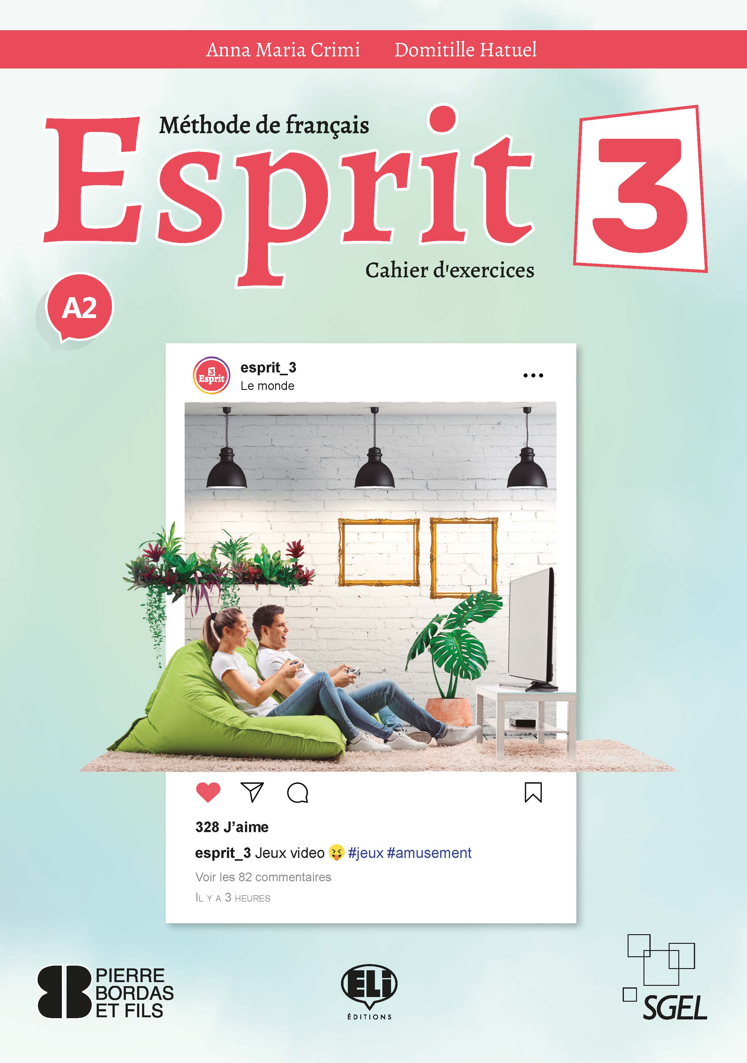 Esprit 3 Cahier d'exercices | Digital book | BlinkLearning