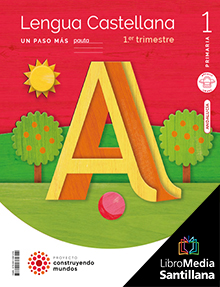 LM PLAT Alumnado Lengua Castellana Un Paso más 1 pauta 1 Primaria Construyendo mundos Grazalema ...
