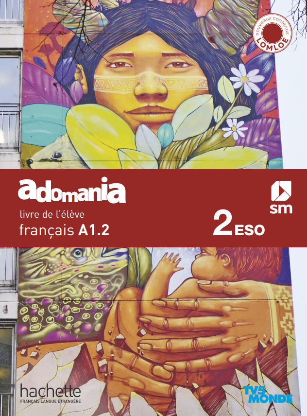 Adomania, livre de l'elève FRANÇAIS A1.2. 2 º ESO | Digital book ...