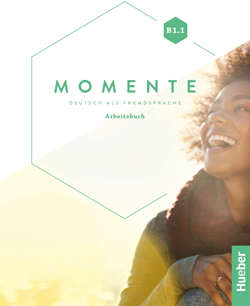 Momente B1.1 Arbeitsbuch | Digital book | BlinkLearning