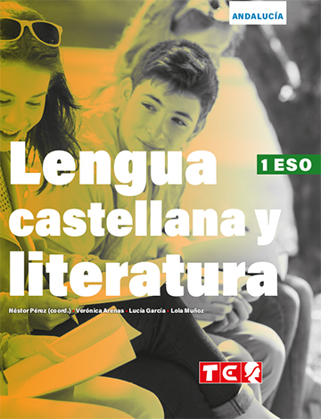 LENGUA CASTELLANA Y LITERATURA 1 ESO-ANDALUCÍA | Digital book | BlinkLearning