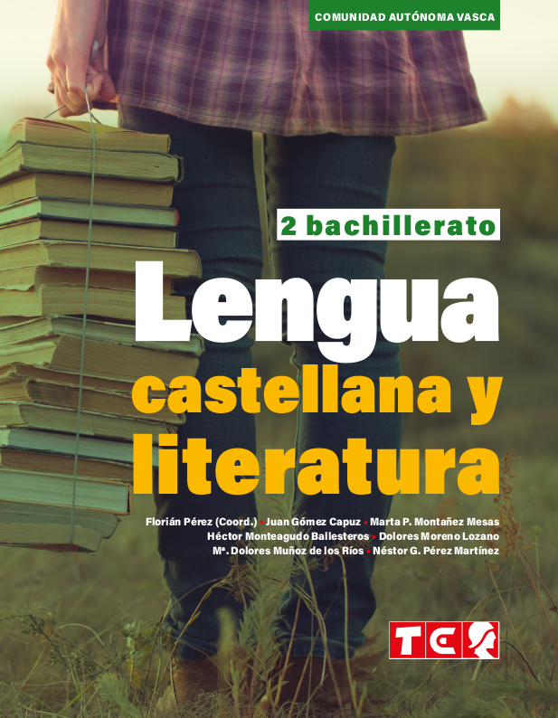 LENGUA CAST. Y LITERATURA 2 BACHTO.-EUSKADI-LOMLOE | Digital book | BlinkLearning